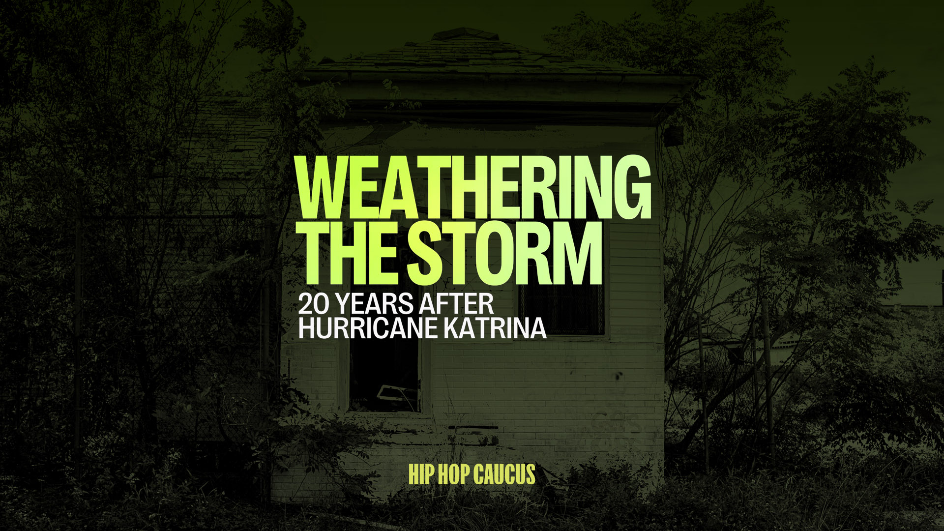 Weathering The Storm 20 Years After Hurricane Katrina - Katrina 20